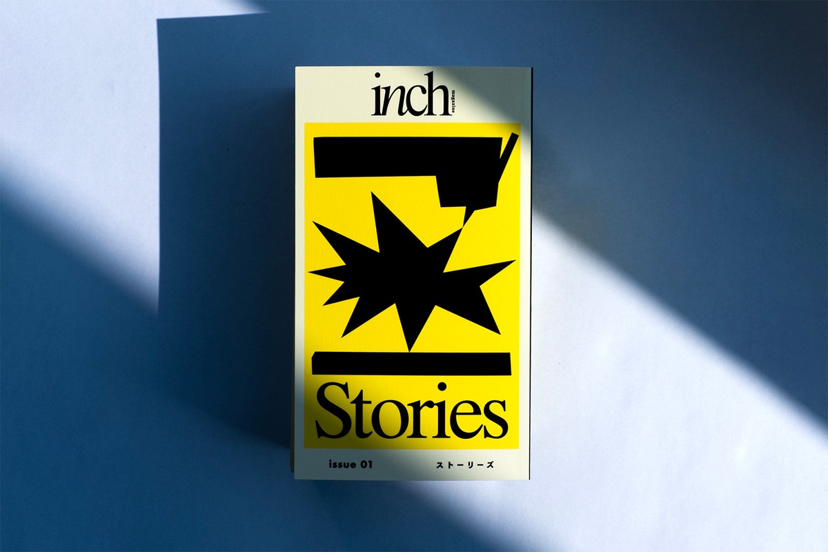 inch magazine issue01 Stories サードエディション | inchmag