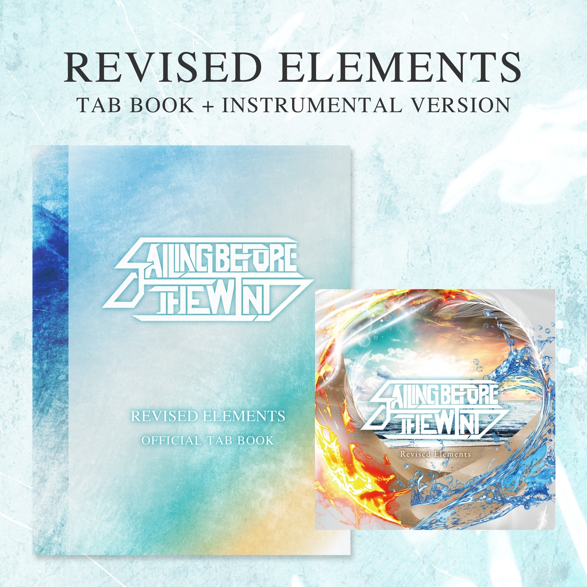 【タブ譜】Revised Elements - Official Tab + Instrumental EP | Sailing Before The Wind OFFICIAL STORE