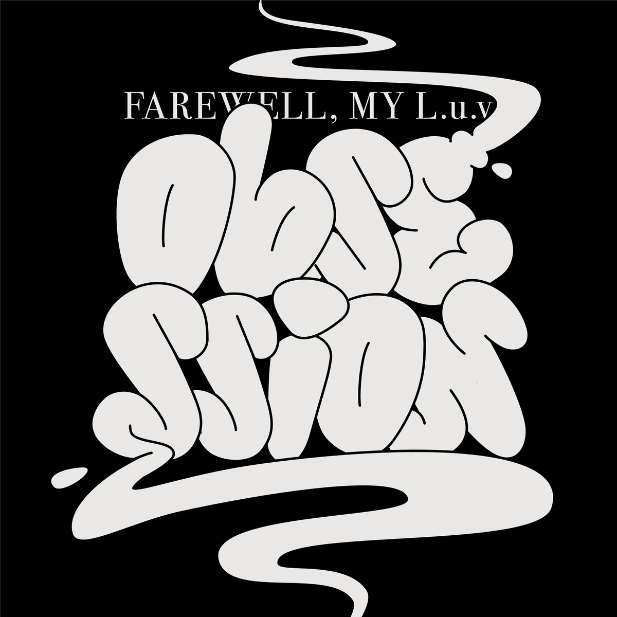 「obsession」CD-R | FAREWELL, MY L.u.v Online Shop