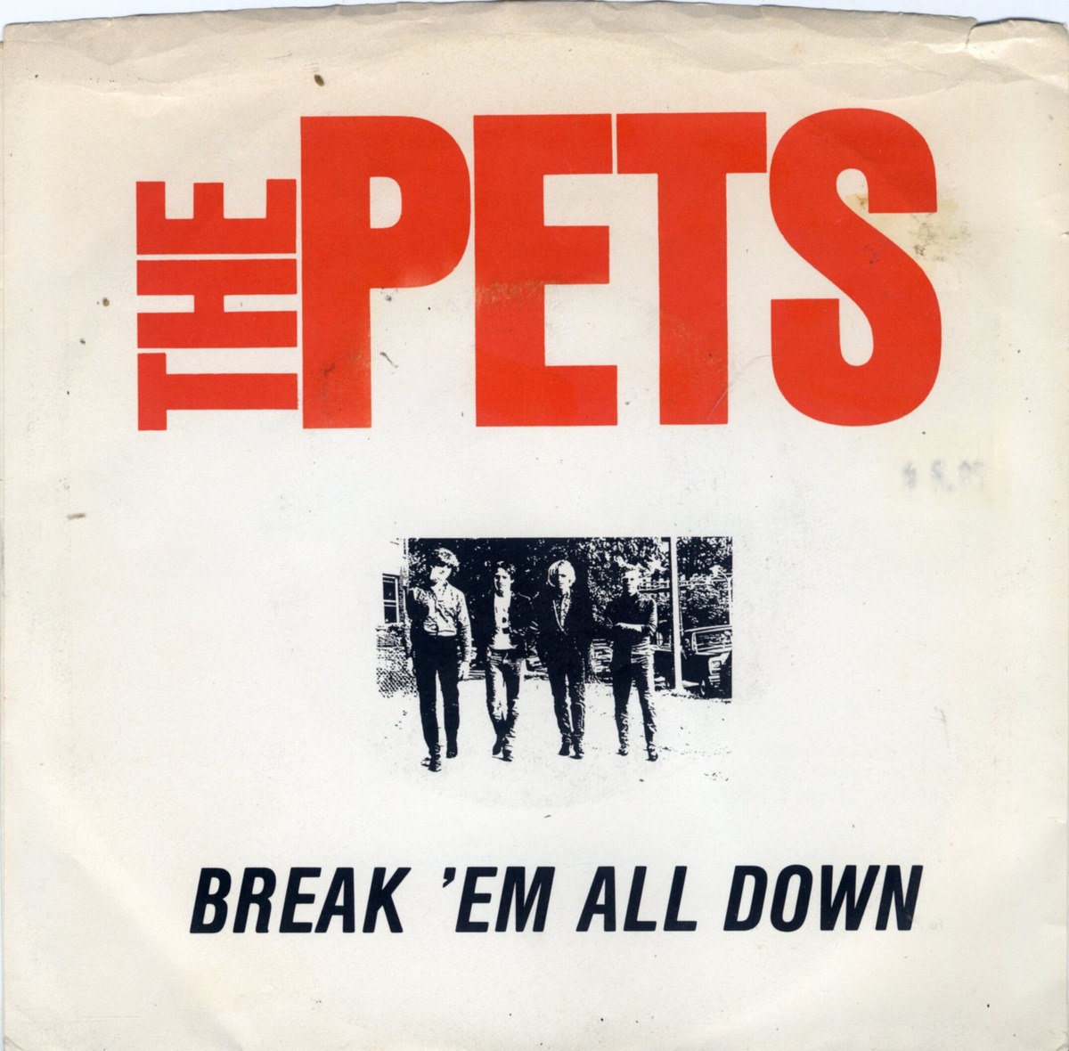 PETS - Break 'Em All Down 7" | urban enemy