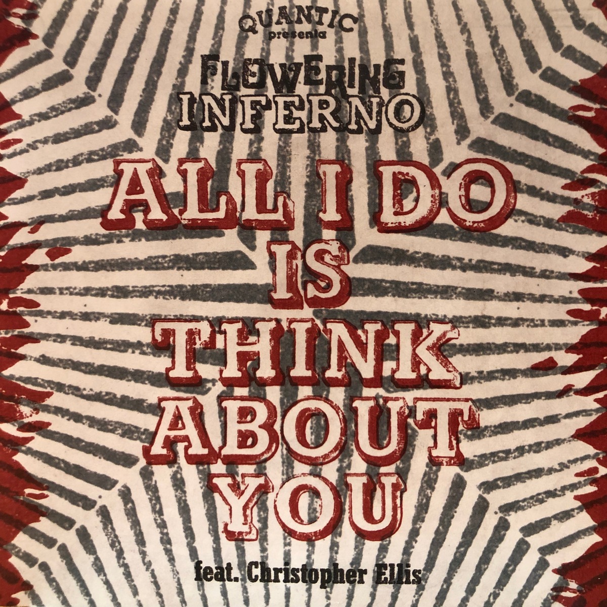 【EP】Quantic presenta Flowering Inferno feat. ChristopherElis / All I Do ...