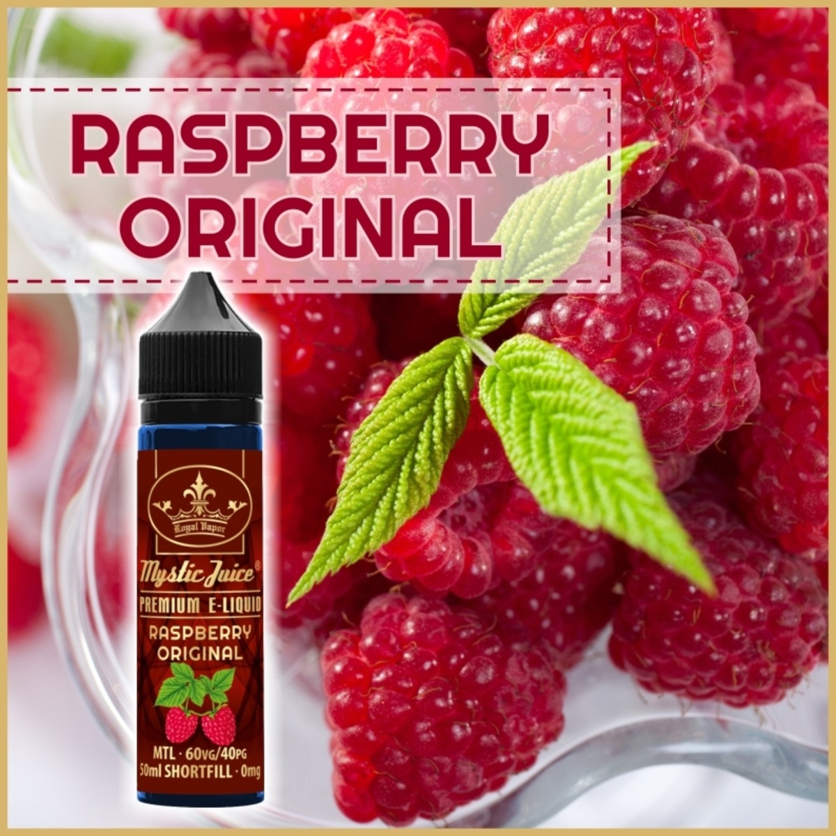 Mystic Juice RASPBERRY ORIGINAL 50ml | CLUTCH VAPOR
