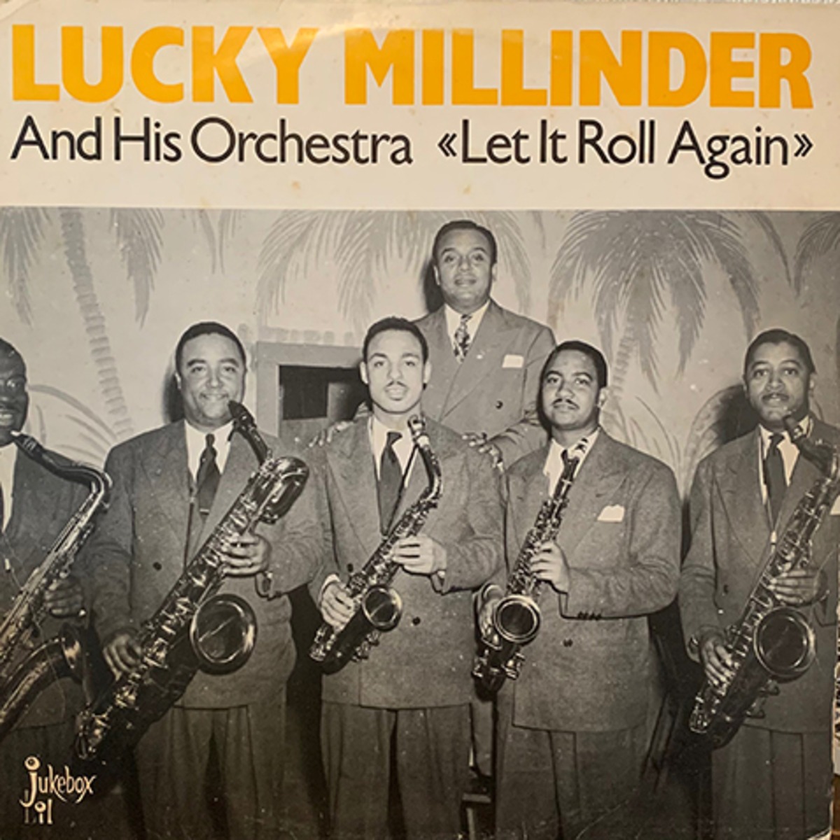 【No.12455／1950’s Jump Blues LP】Let It Roll Again - LUCKY MILLINDER ...