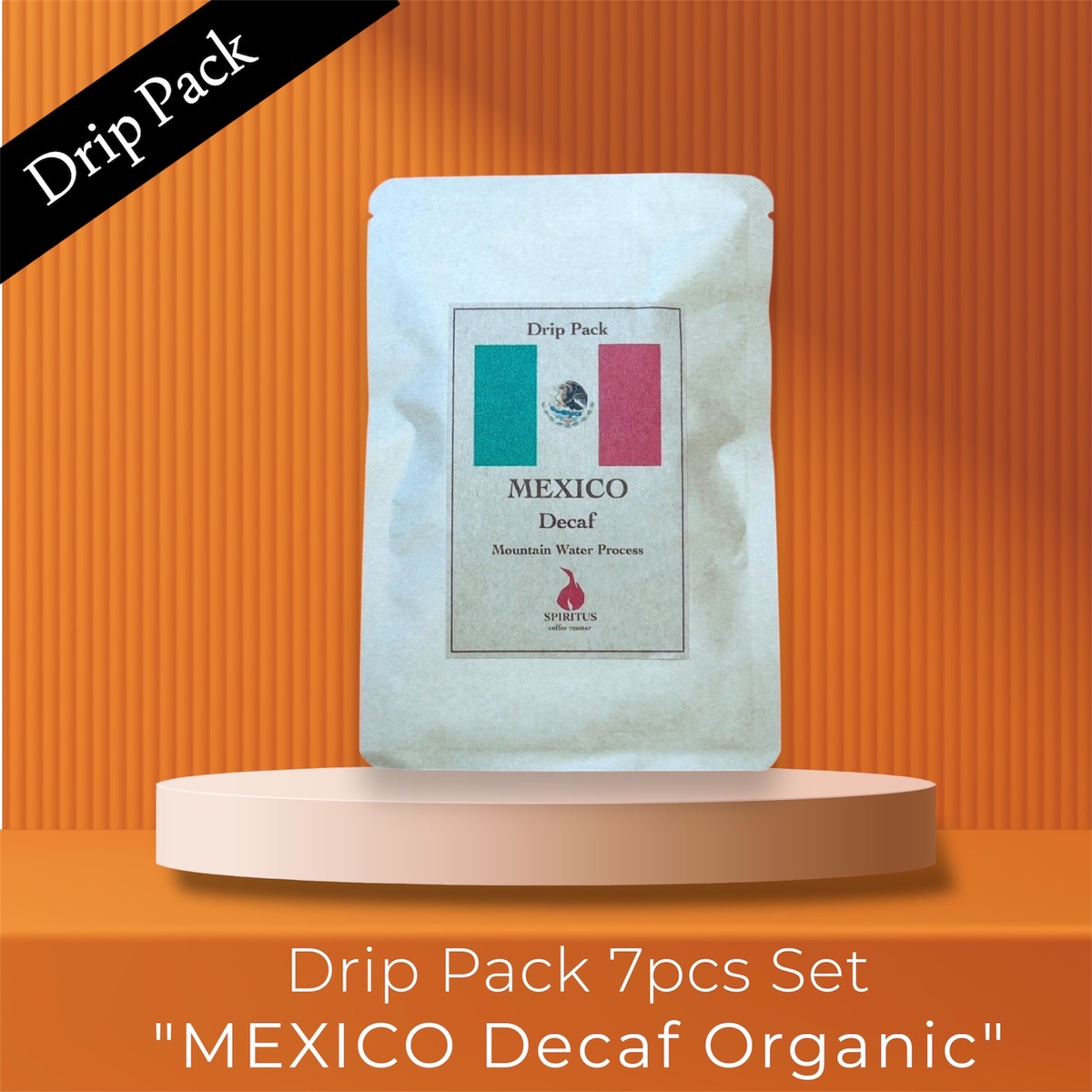 Drip Pack 7 pcs set 【Organic】MEXICO Decaf Mountain Water proses ...