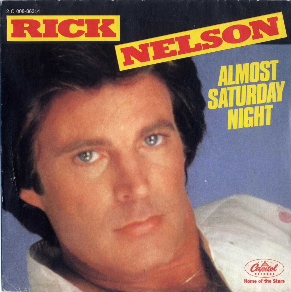 RICK NELSON - Almost Saturday Night 7" | urban enemy
