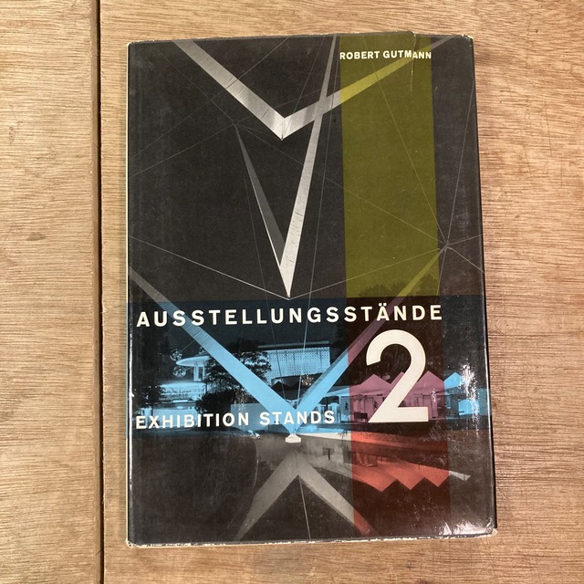 AUSSTELLUNGSSTÄNDE・ EXHIBITION STANDS 2 / ROBERT GUTMANN | 百年