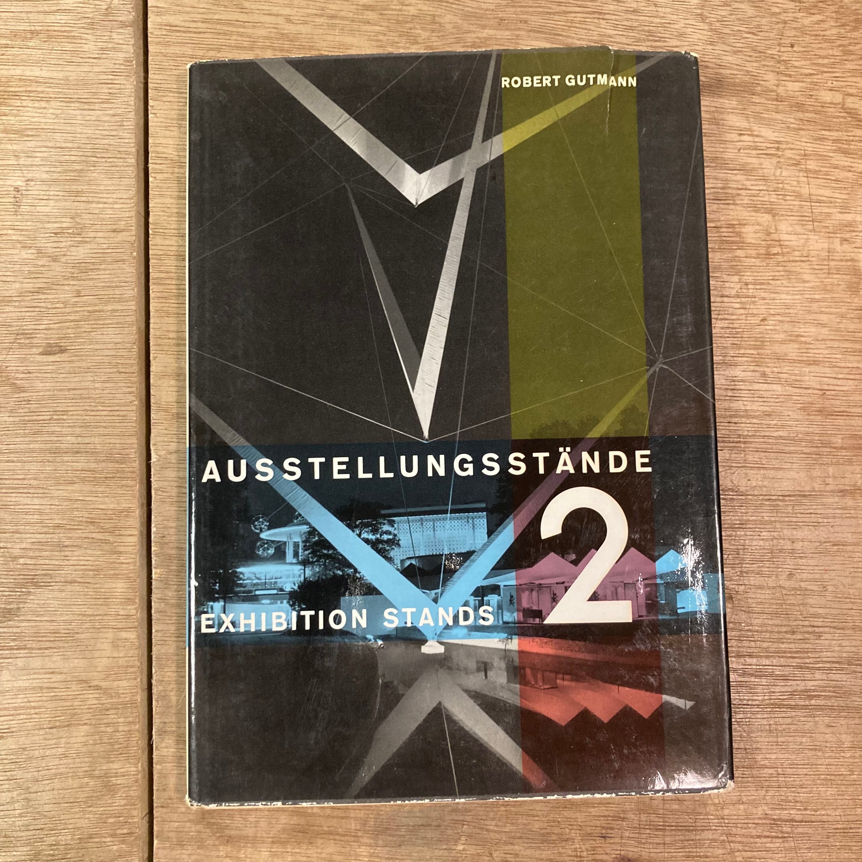 AUSSTELLUNGSSTÄNDE・ EXHIBITION STANDS 2 / ROBERT GUTMANN | 百年