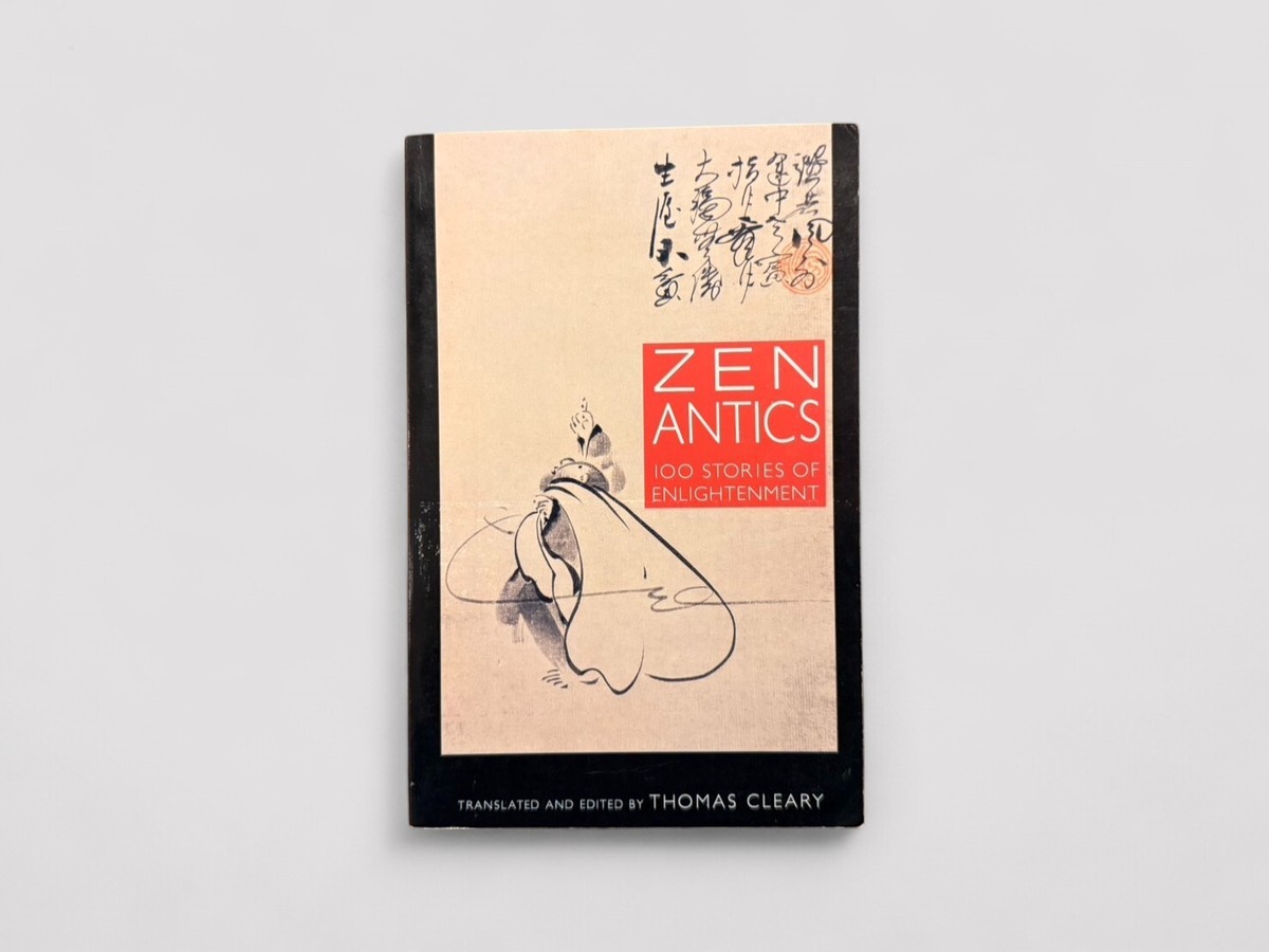 【SS246】【FIRST EDITION】Zen Antics: 100 Stories of Enlightenment(1993 ...