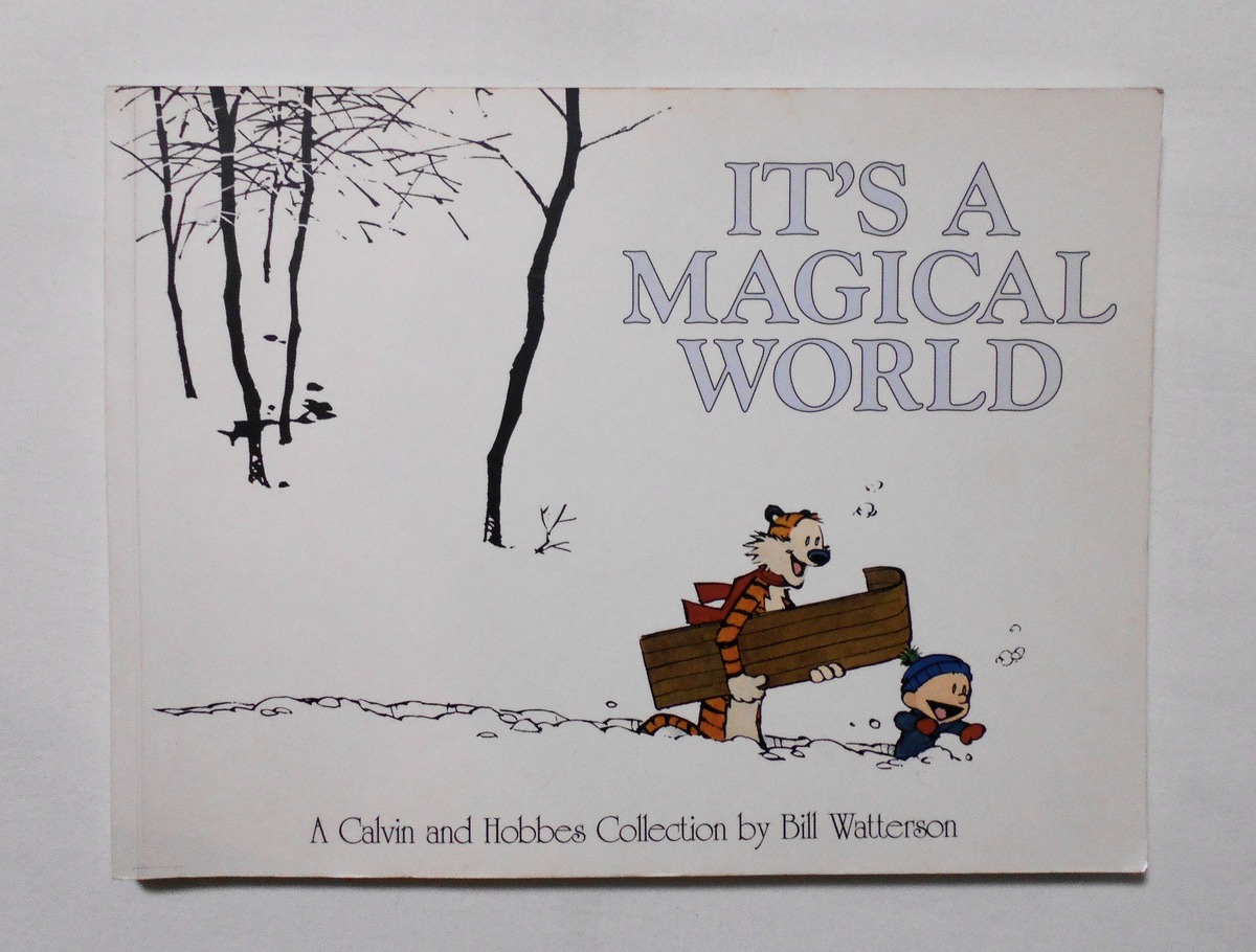 【カルビンとホッブス IT'S MAGICAL WORLD: A CALVIN & HOBBES COLLECTION by BILL ...