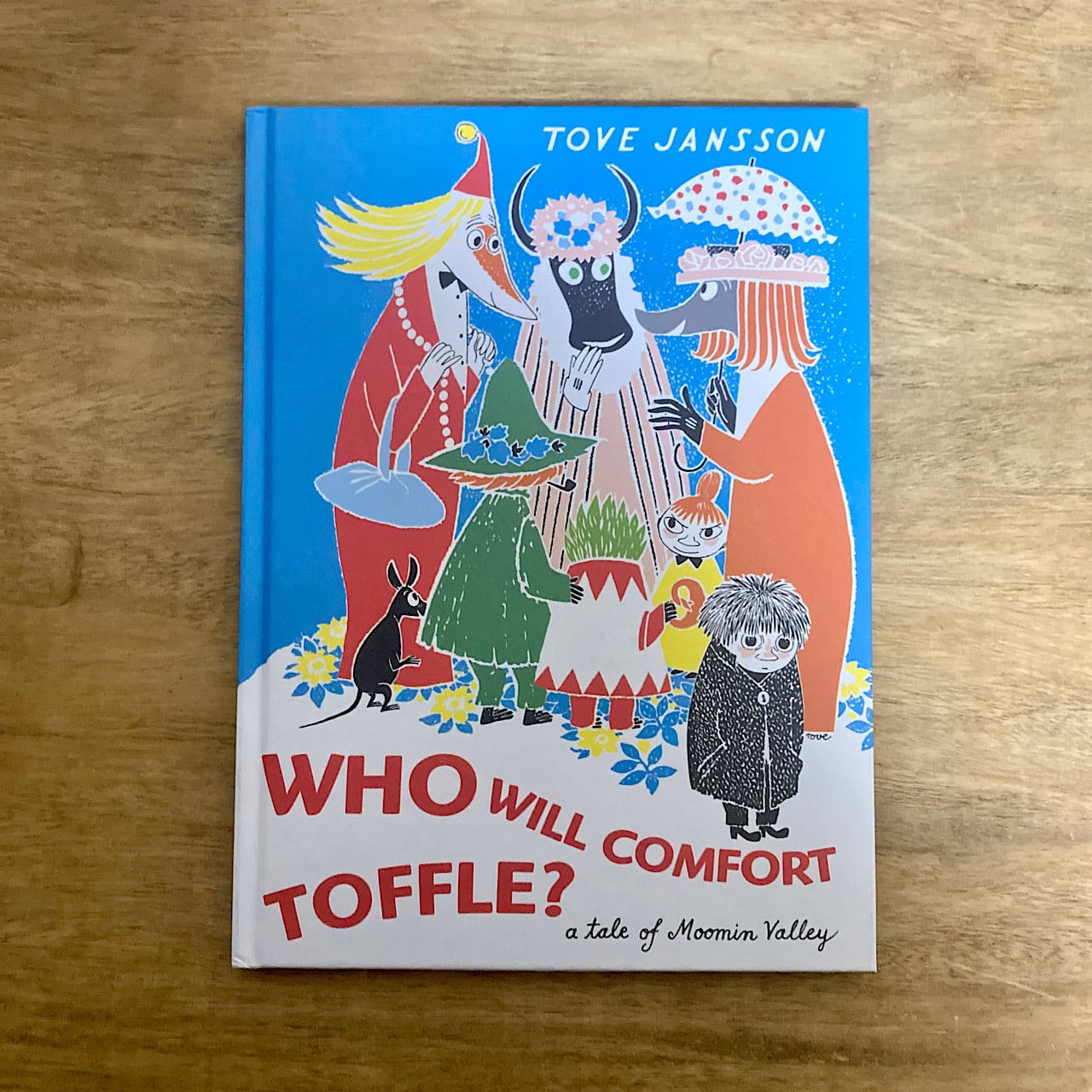 Who Will Comfort Toffle?: A Tale of Moomin Valley | 素敵な洋書の絵本のお店 Read Leaf Books