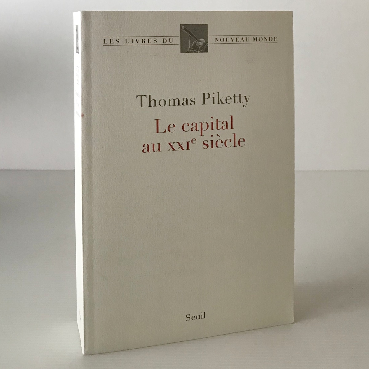 Le capital au XXIe siècle ＜Les livres du nouveau monde＞ Thomas Piketty ...