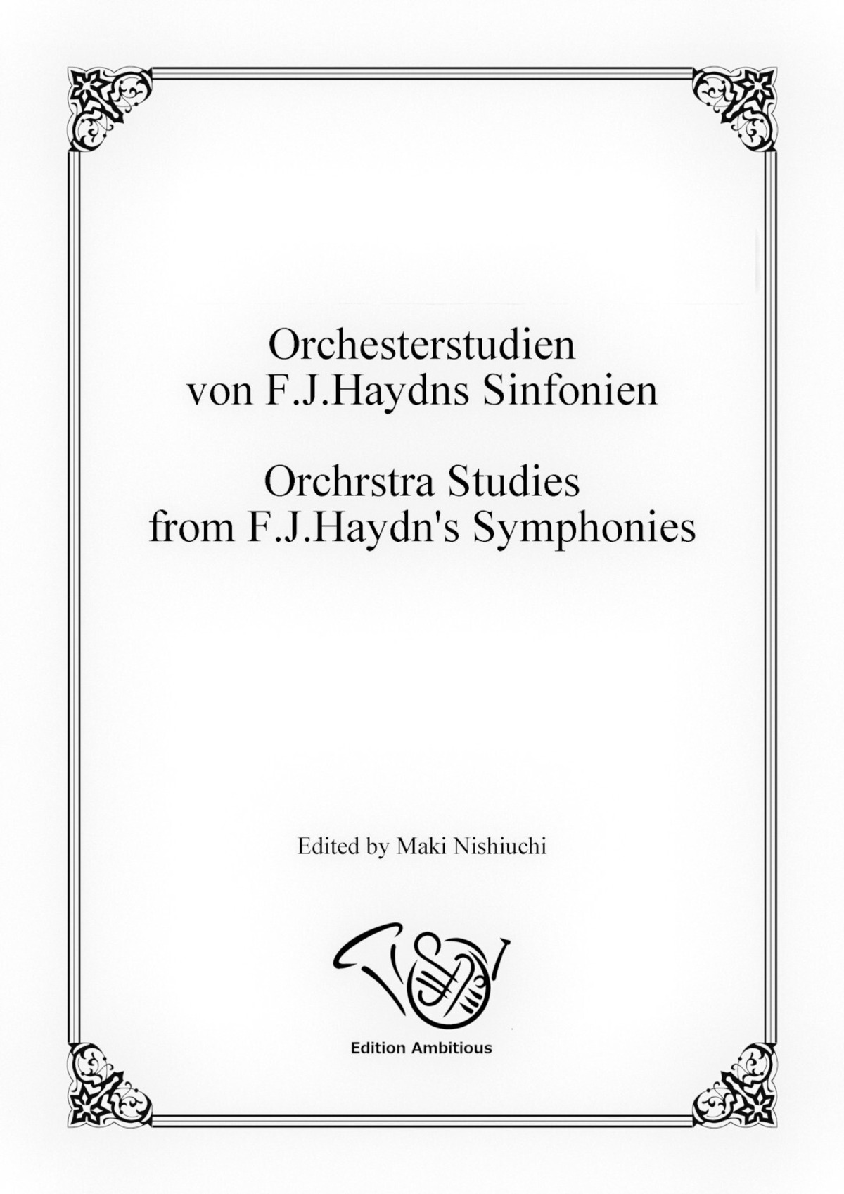 【PDF-Horn】Orchestra Studies for Haydn's Symphonies | エディション・アンビシャス / Edition Ambitious