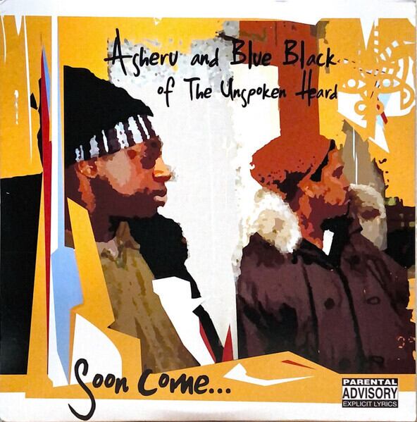 Asheru And Blue Black Of The Unspoken Heard ? Soon Come... | レコードライク 中古 ...