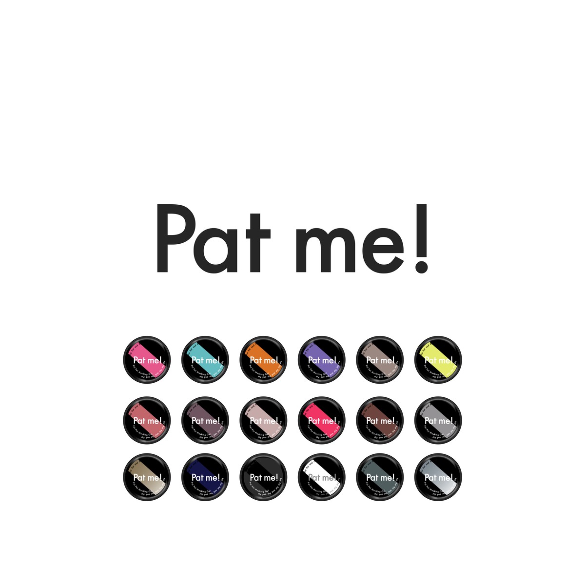 Pat me！Pat Pat Masking Gel 18色セット | ONO NAIL FURNITURE