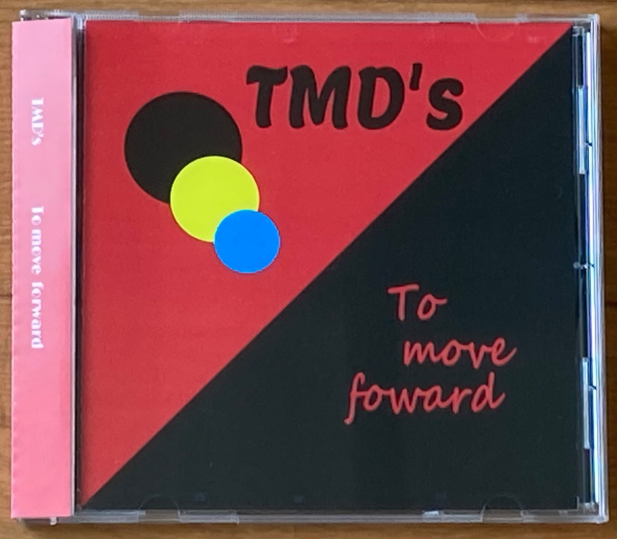 TMD's - To move forward(CD) | TMD's SOUND SHOP
