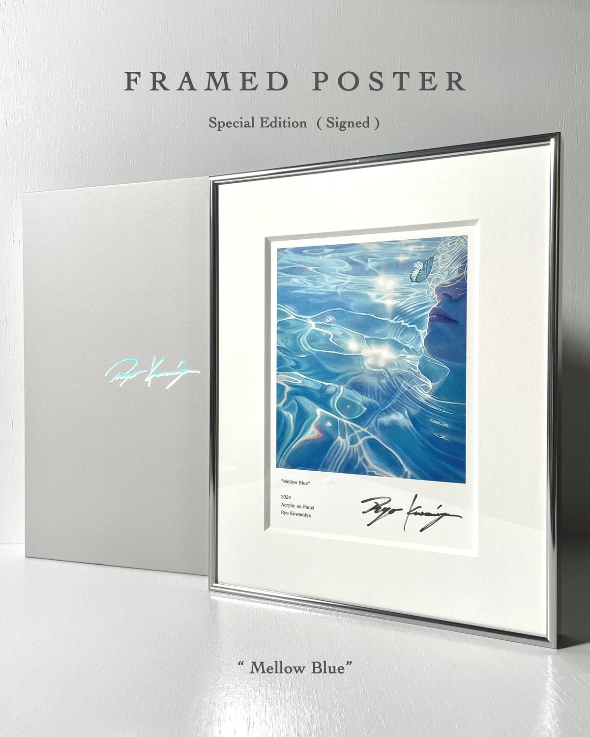 【特装版】額装ポスター(直筆サイン入) "Mellow Blue" | RYO KUWAMIYA