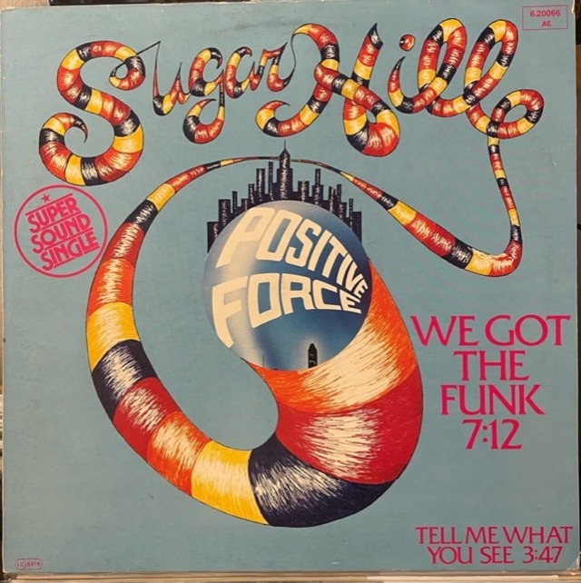 POSITIVE FORCE "WE GOT THE FUNK" 12" | EAD RECORD
