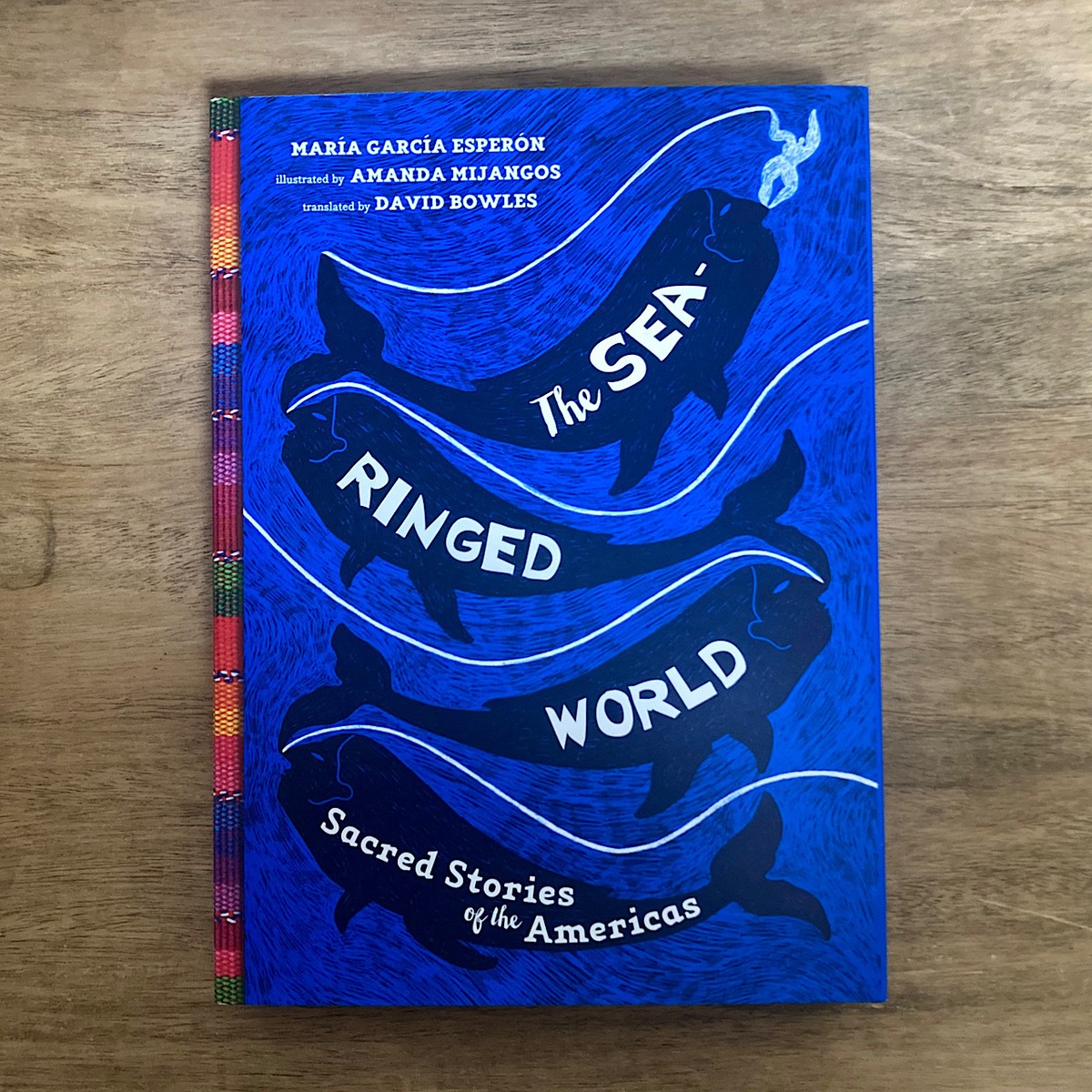 The Sea-Ringed World: Sacred Stories of the Americas | 素敵な洋書の絵本のお店 Read ...