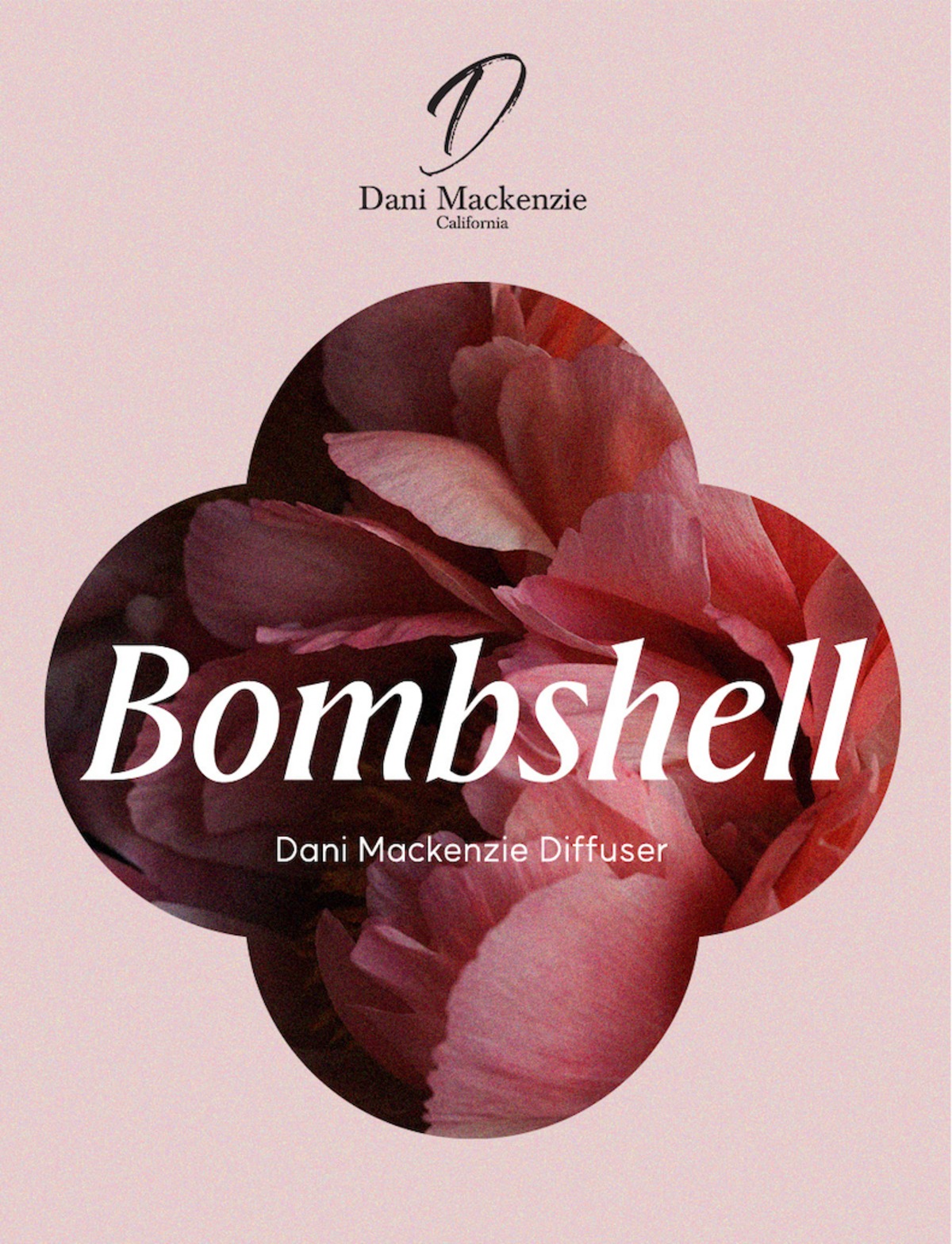 ディフューザー ボムシェル（Bombshell) | Dani Mackenzie