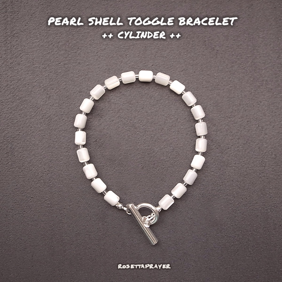 PEARL SHELL TOGGLE BRACELET- CYLINDER | ROSETTAPRAYER