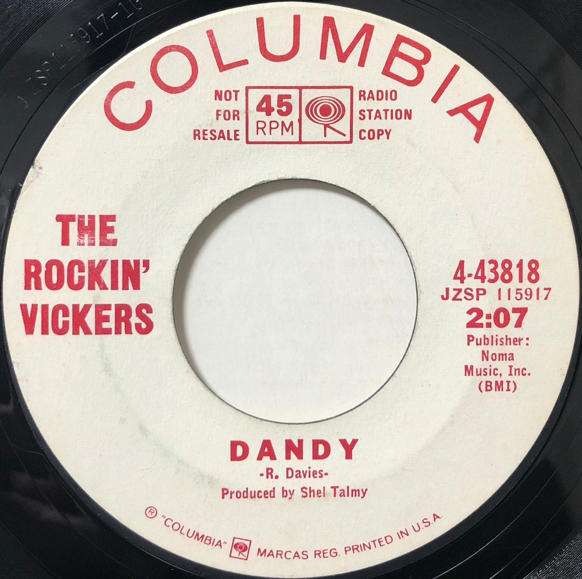 【7″】ザ・ロッキン・ヴィッカーズ ダンディ / アイ・ドント・ニード・ユア・カインド The Rockin' Vickers – Dandy ...