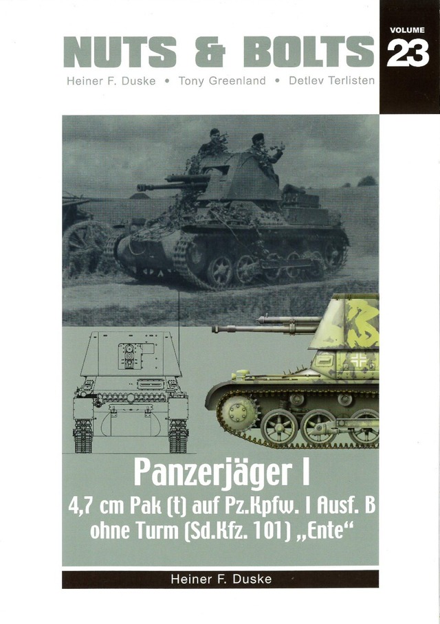 NUTS & BOLTS VOL.23: Panzerjager I 4.7cm Pak(t) auf Pz. Kpfw. I Ausf. B ...