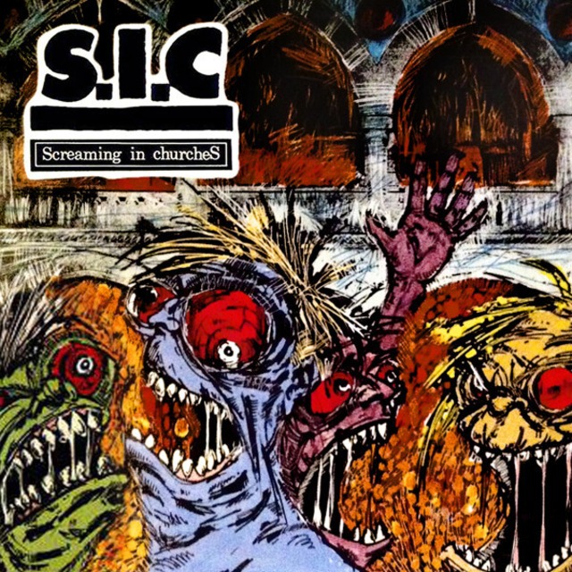 S.I.C* – Screaming In Churches 12" | superlame distribution