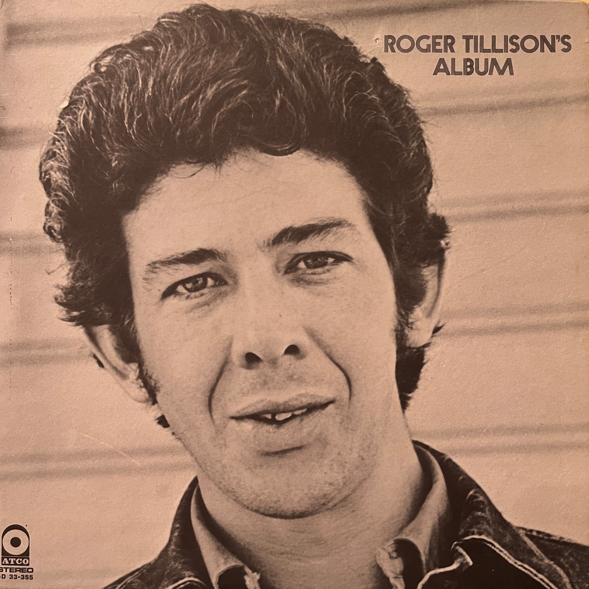 【LP】ROGER TILLISON/Roger Tillison's Album | SORC 中古アナログレコード専門店