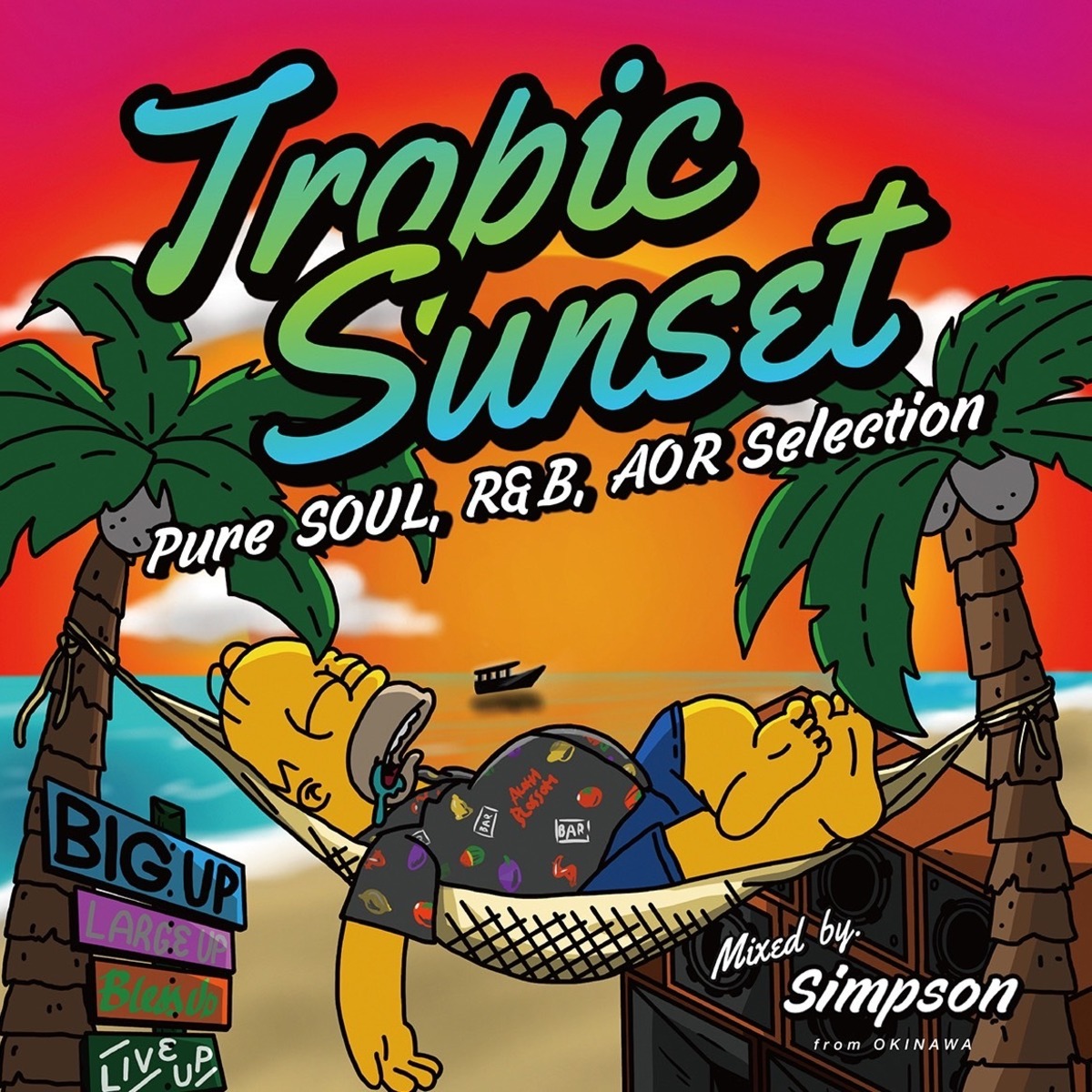 Tropic Sunset / Mixed by SIMPSON | LIFEdailywear