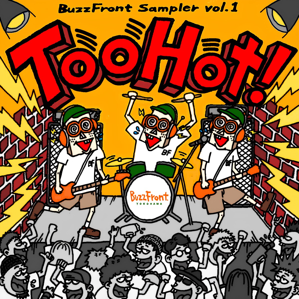 【BuzzFront】BuzzFront Sampler vol.1 Too Hot！ | BuzzFront BASE