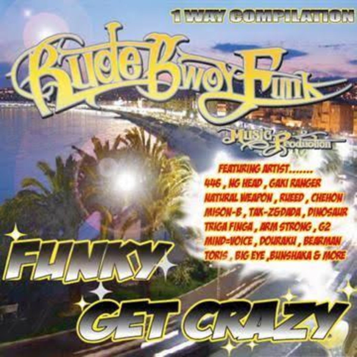 FUNKY GET CRAZY / RUDE BWOY FUNK | 噂のレゲエ倉庫