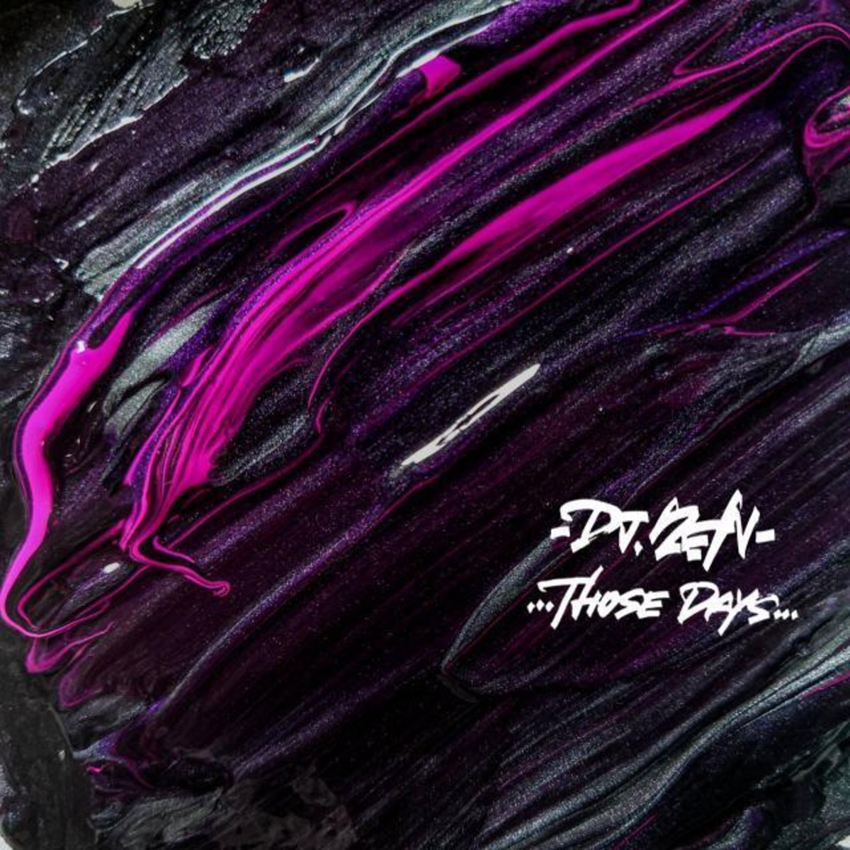 DJ ZEN "THOSE DAYS" | HIGH LIFE RECORDS