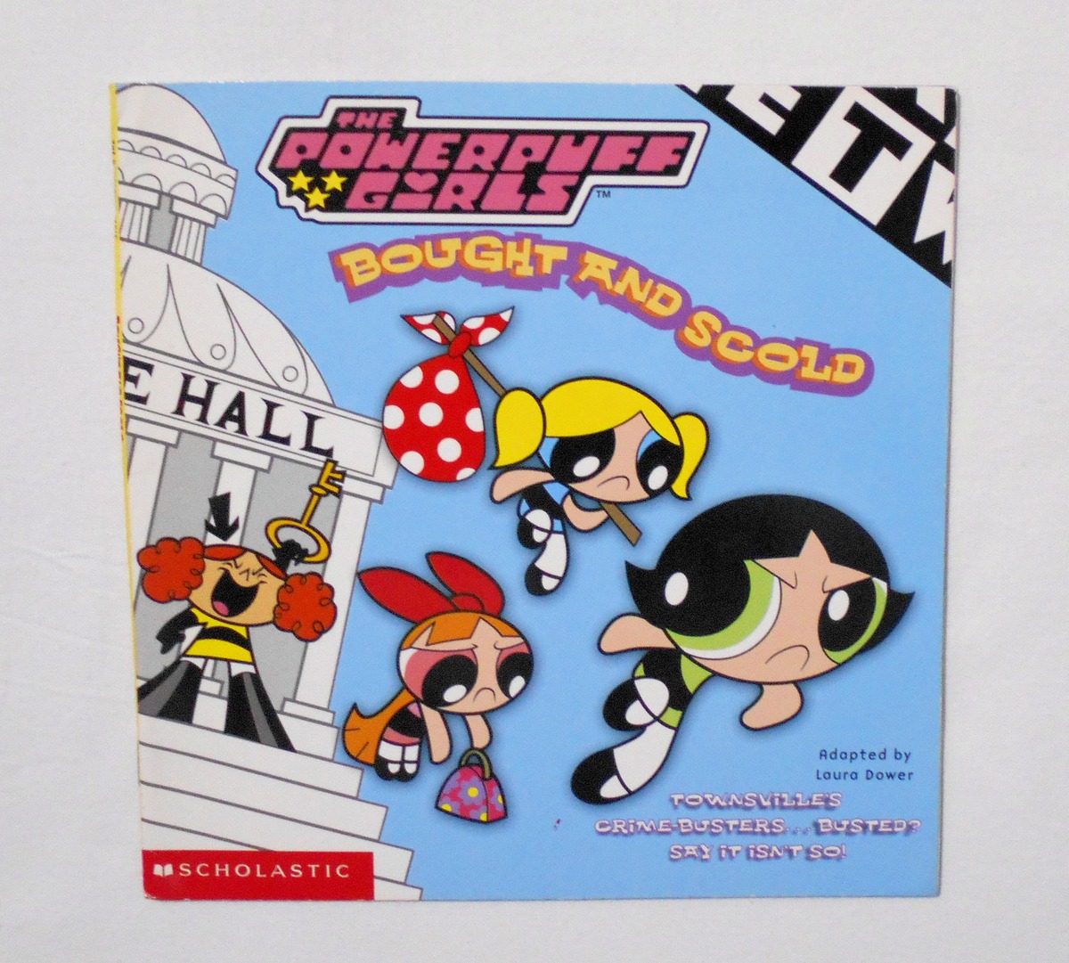 【パワーパフガールズ CARTOON NETWORK THE POWERPUFF GIRLS: BOUGHT AND SCOLD ...