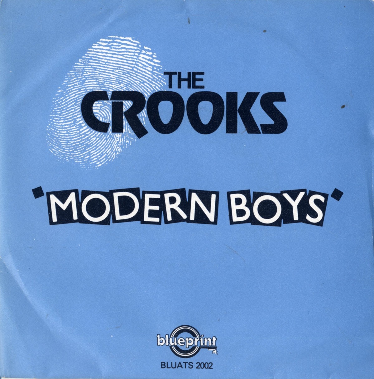 CROOKS - Modern Boys 7" | urban enemy