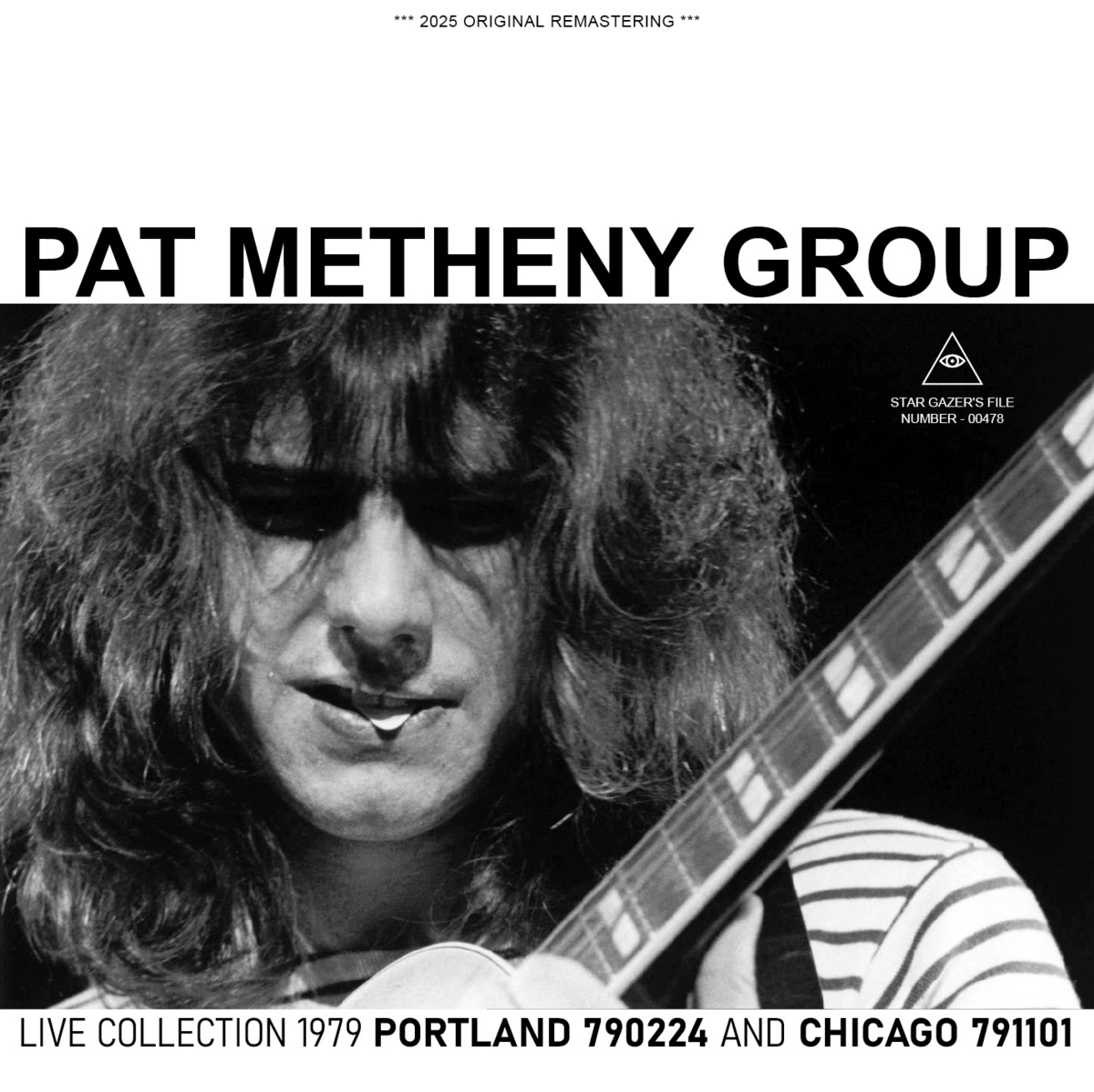 PAT METHENY GROUP / LIVE COLLECTION 1979 / PORTLAND 790224 AND CHICAGO ...