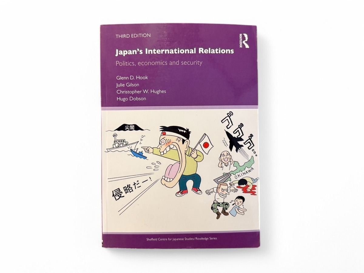 【SJ452】【THIRD EDITION】Japan's International Relations: Third Edition ...