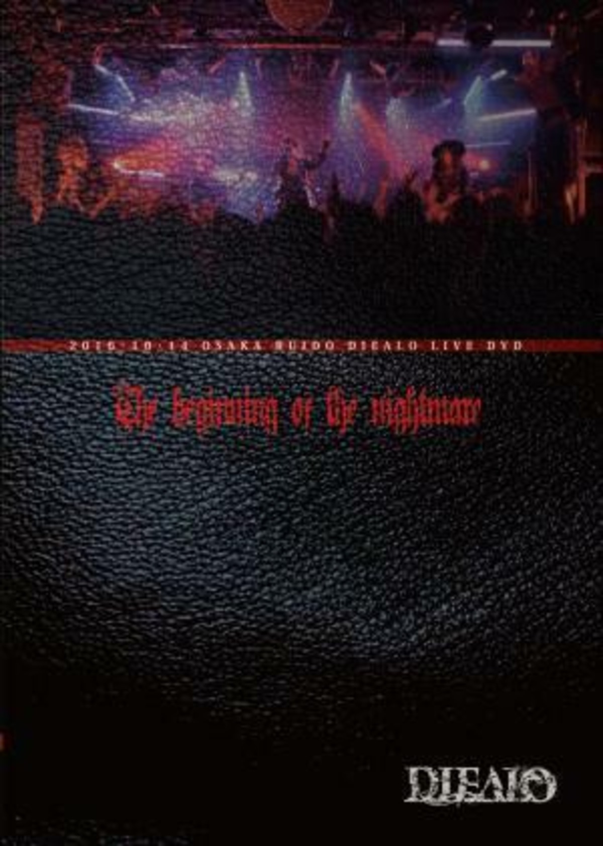 DIEALO「The beginning of the nightmare」 | CROW MUSIC