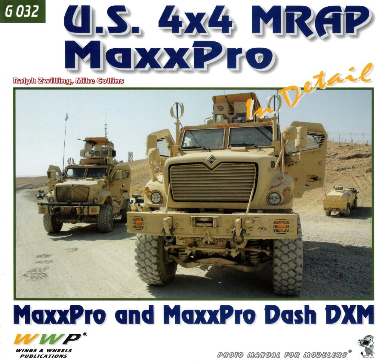 G032: U.S. 4×4 MRAP MaxxPro in Detail MaxxPro and MaxxPro DASH DXM | 西山洋書