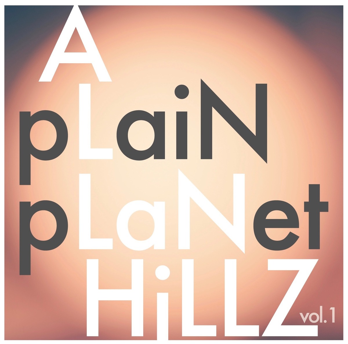 Plain Planet vol.1 | ALLaNHiLLZ Web Shop