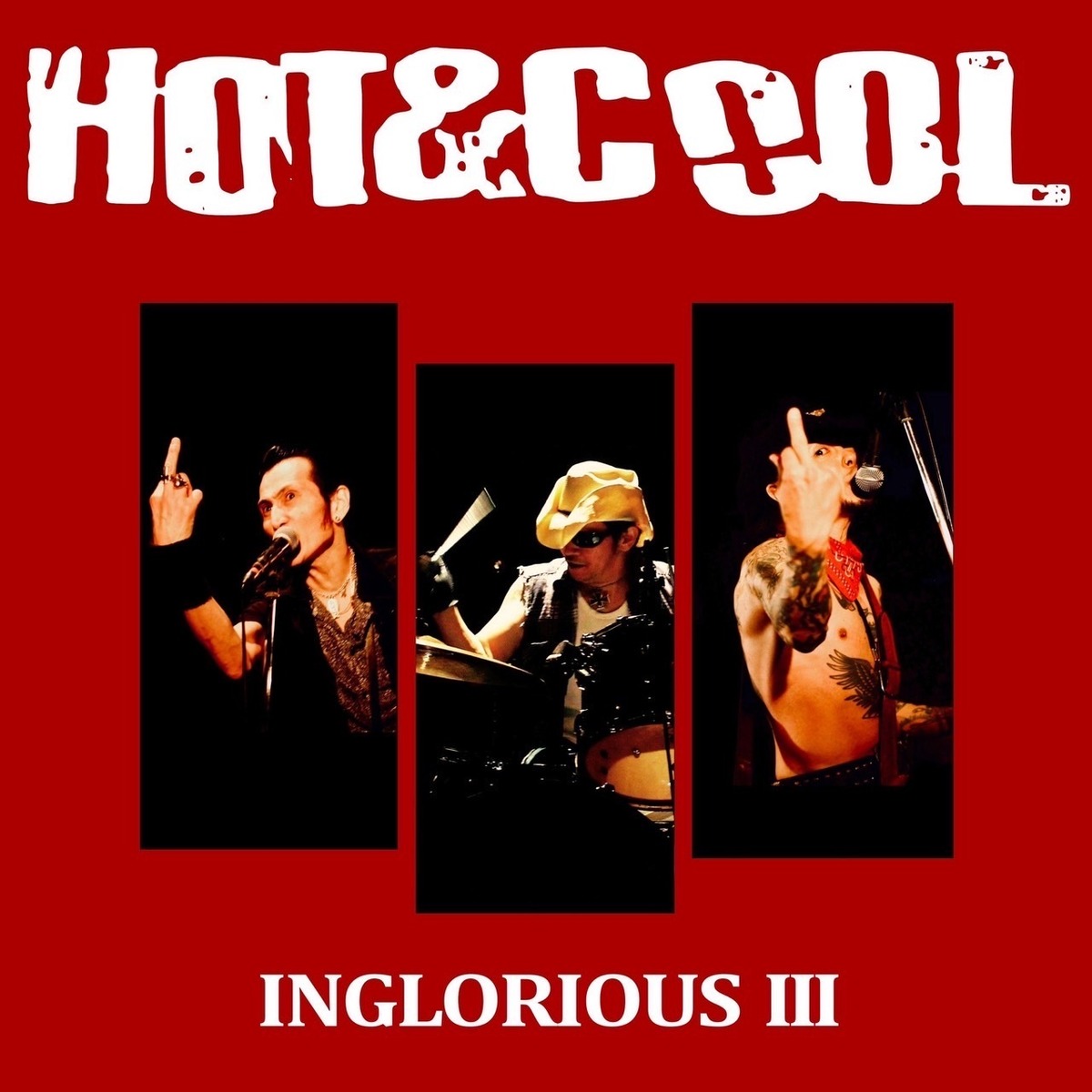 INGLORIOUS Ⅲ | HOT&COOL