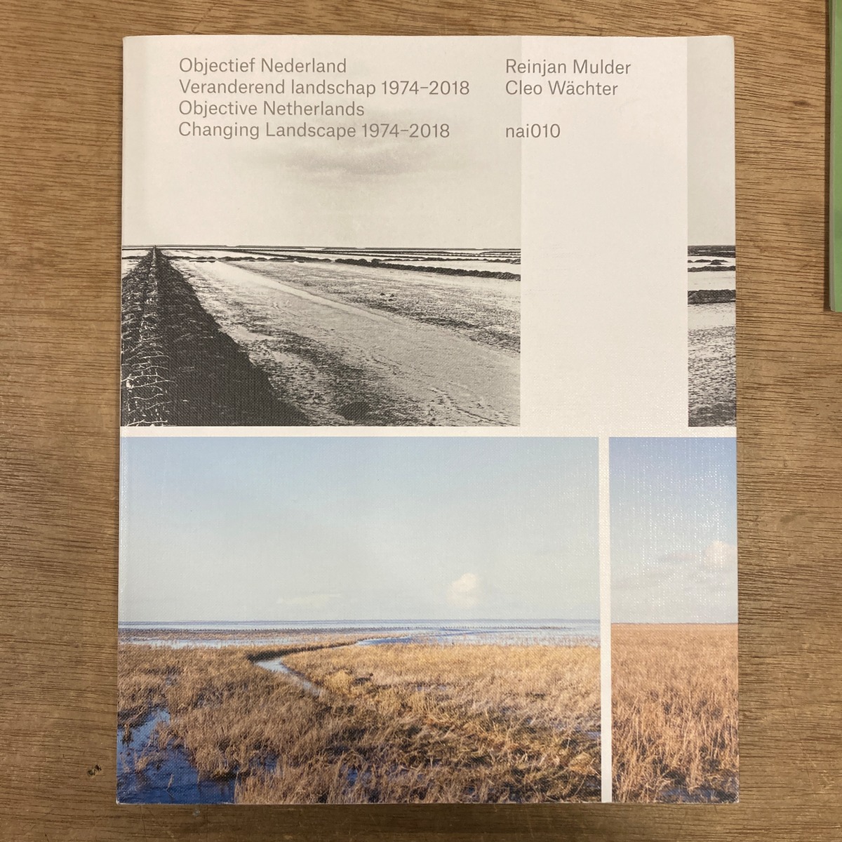 Objectief Nederland: Veranderend landschap 1974-2018 / Objective ...