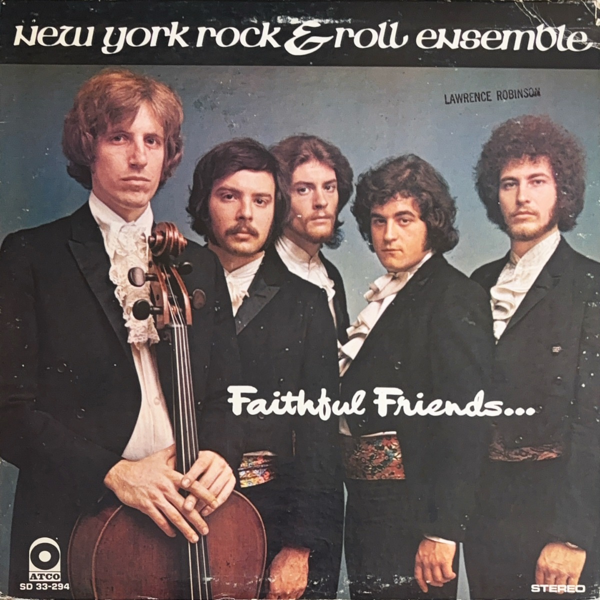New York Rock & Roll Ensemble - Faithful Friends | goodolddays