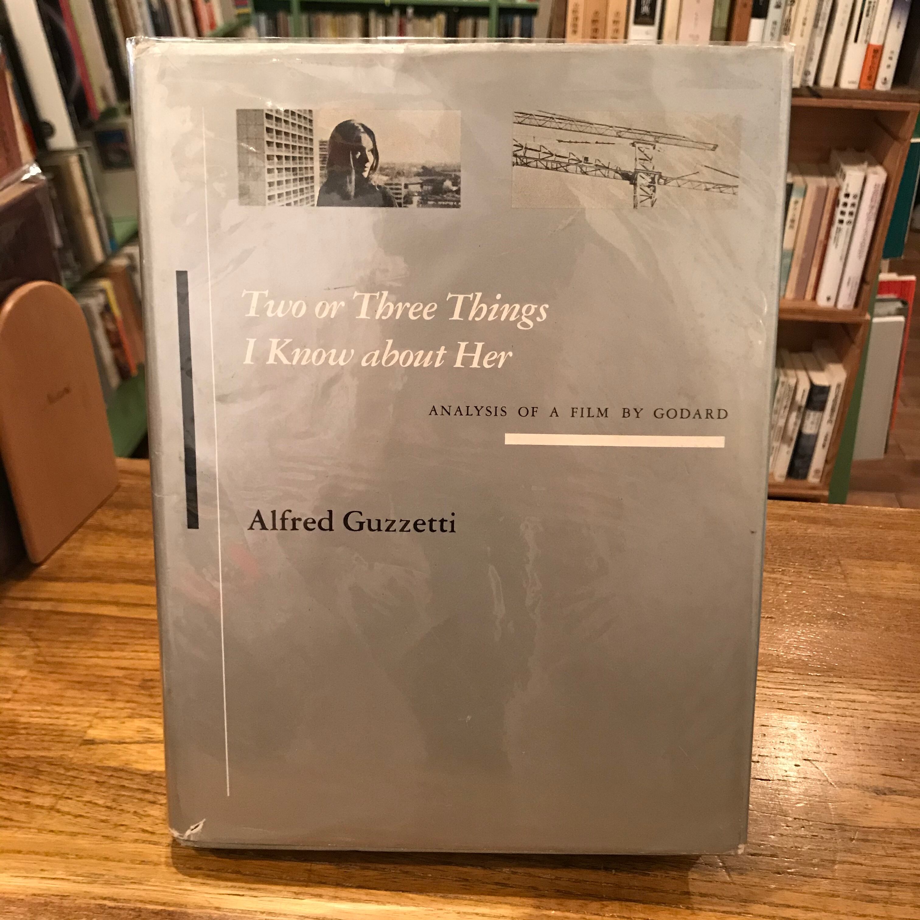 Two or Three Things I Know about Her: Analysis of a film by Godard | 百年