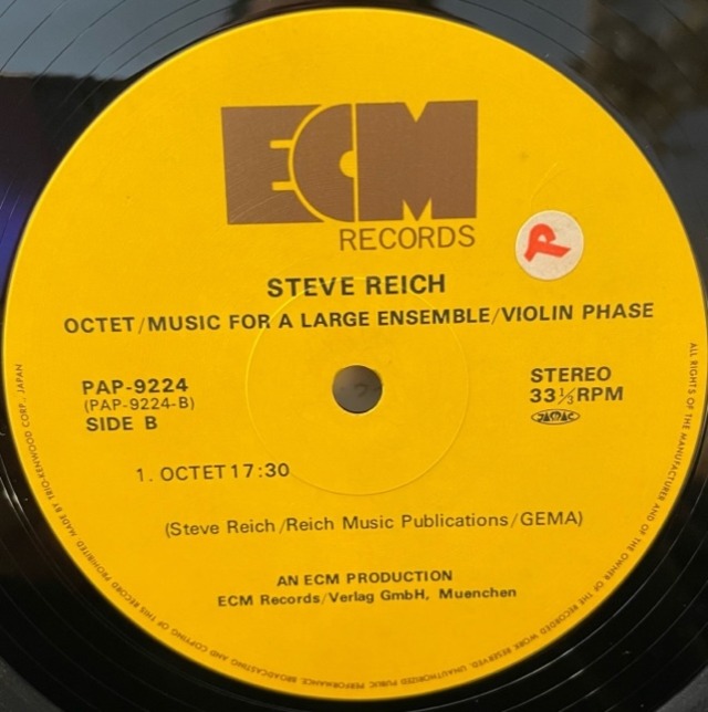 STEVE REICH "OCTET・MUSIC FOR A LARGE ENSEMBLE・VIOLIN PHASE" LP | EAD RECORD