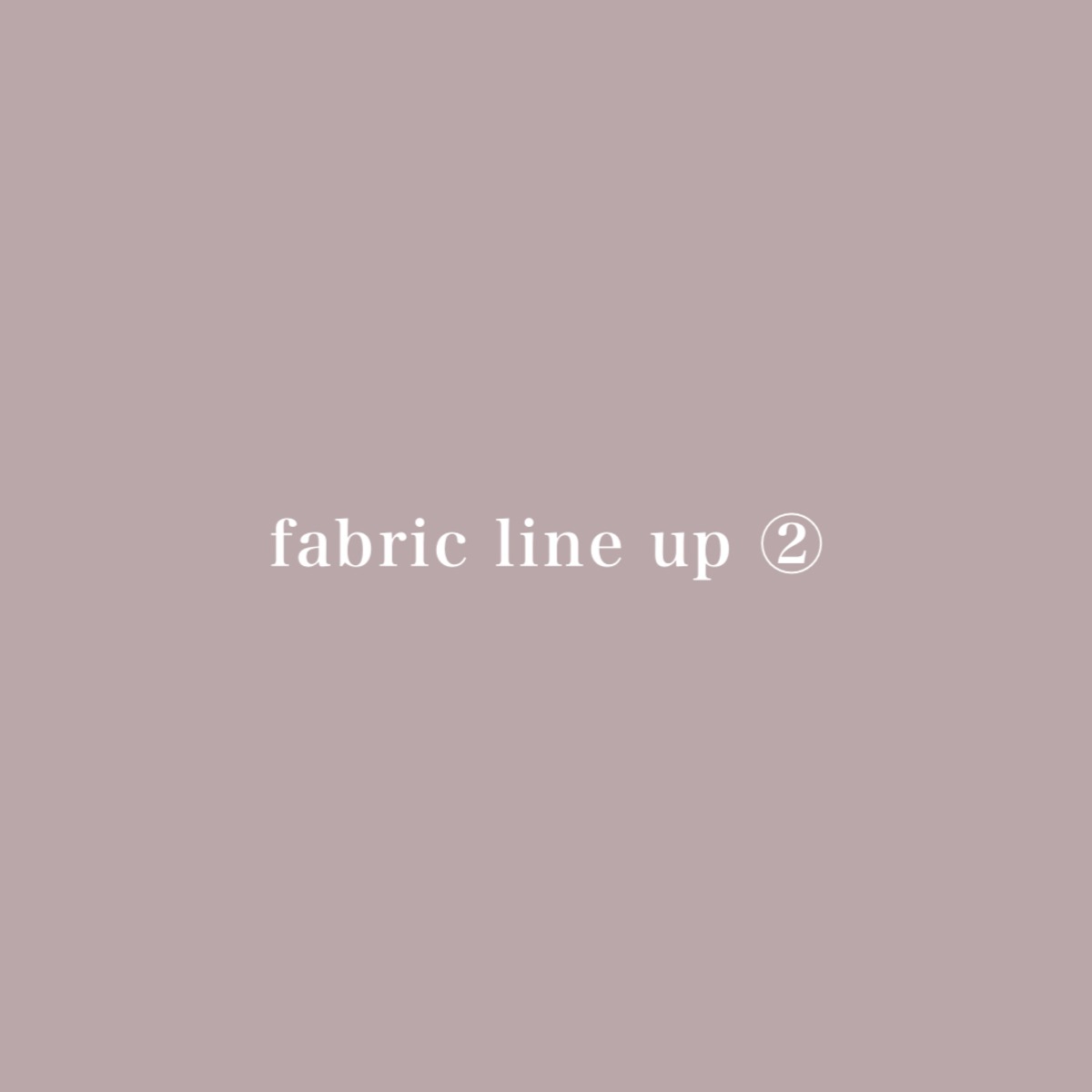 fabric line up ② | Rukka
