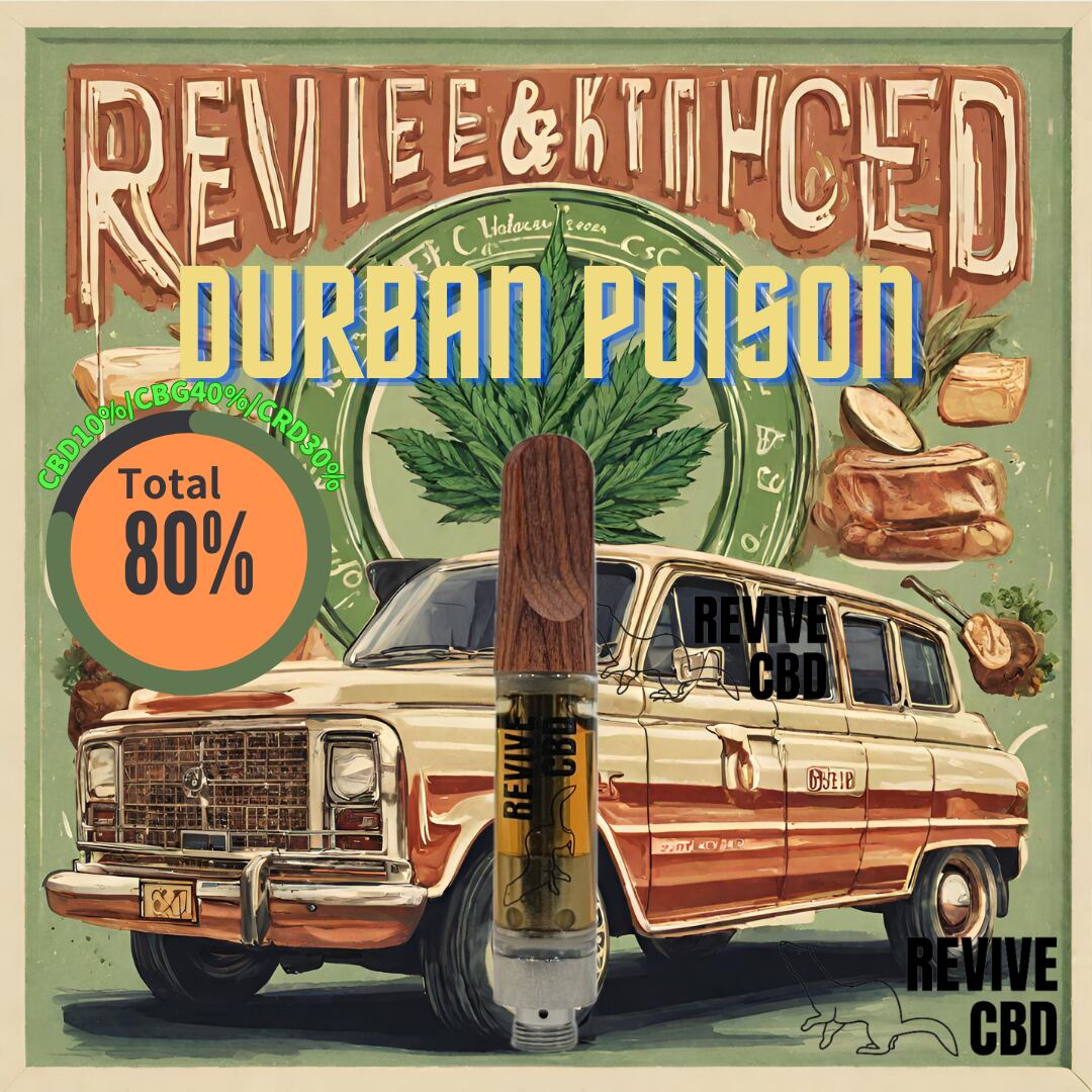 REVIVE CBD 1.0ml 80% CBG優勢 CBDリキッド【Durban Poison】510 リキッドカートリッジ | Vape ...