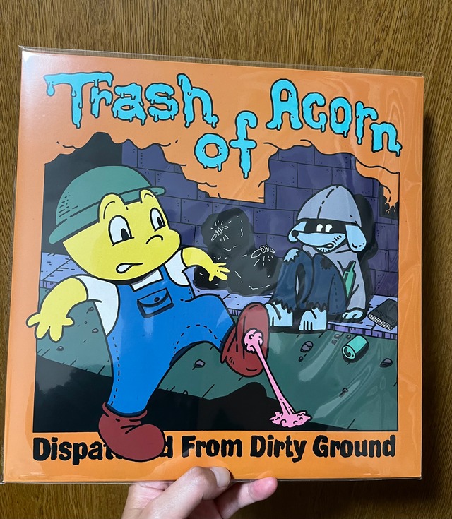 【5/10発売】Trash of Acorn / Dispatched From Dirty Ground(レコード) | motion ...