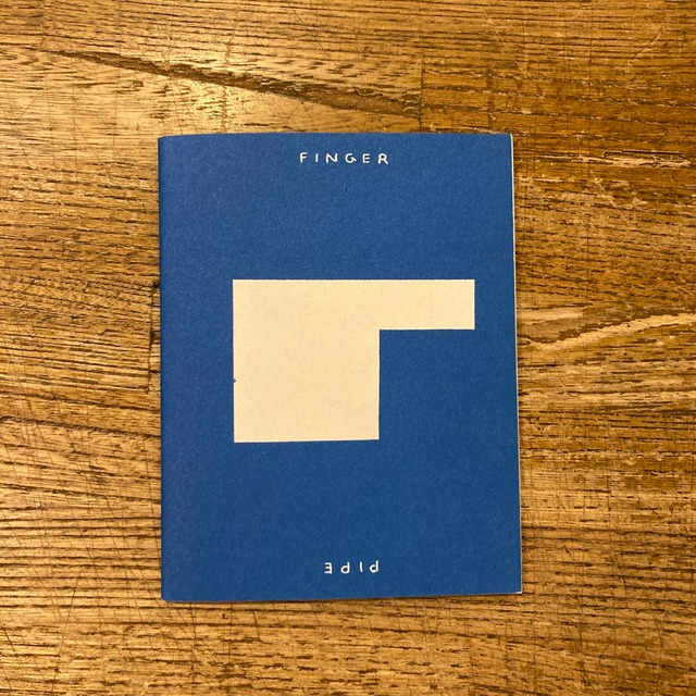 FINGER PIPE / Philippe Weisbecker | 百年