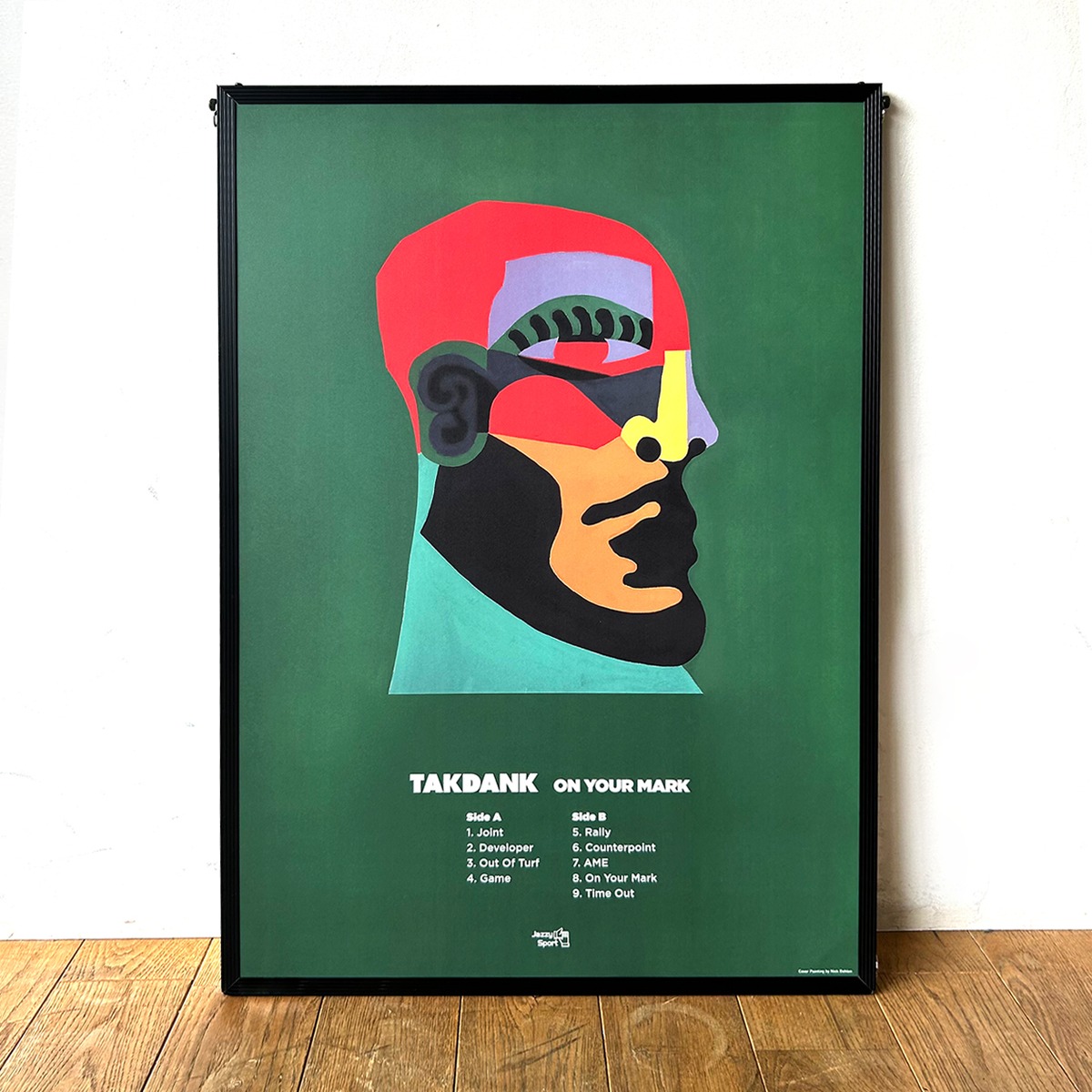 【ポスター】TAKDANK - On Your Mark by Nick Dahlen | Jazzy Sport Shimokitazawa