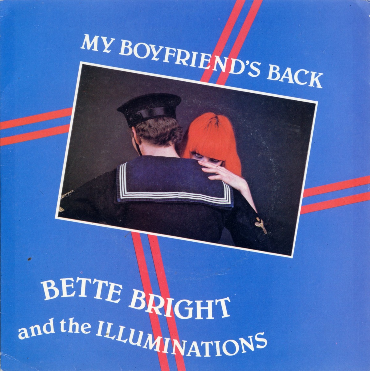 BETTE BRIGHT AND THE ILLUMINATIONS - My Boyfriend's Back 7" | urban enemy